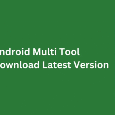 Complete Guide On Android Multi Tool