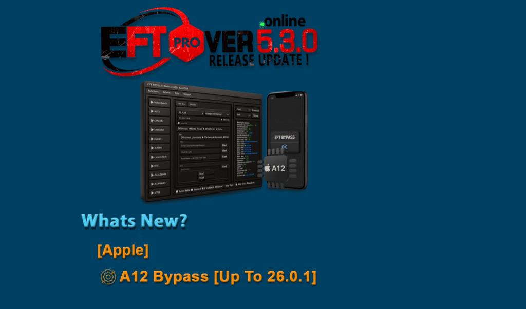 EFT Pro Dongle V5.3.0 Update – Apple A12 Bypass up to iOS 26.0.1 ...